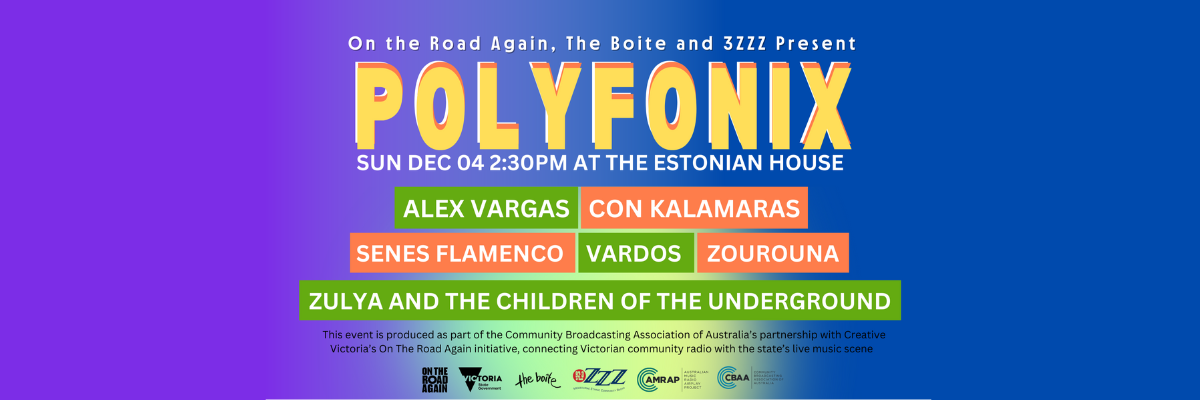 Polyfonix 2 at The Estonian House - 3ZZZ