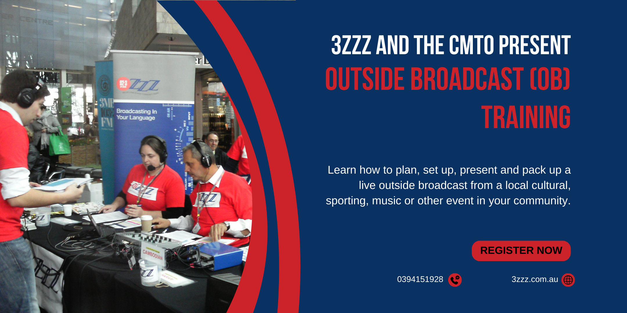 3ZZZ Outside Broadcast Training - 3ZZZ